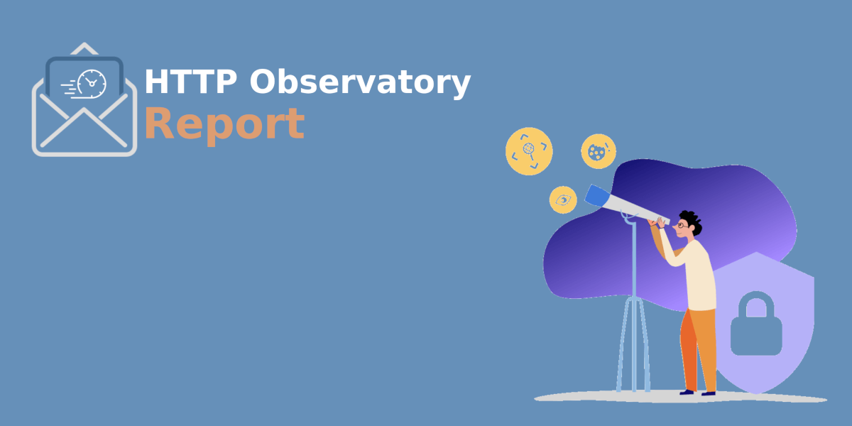 HTTP Observatory Report | WebPerformance Report